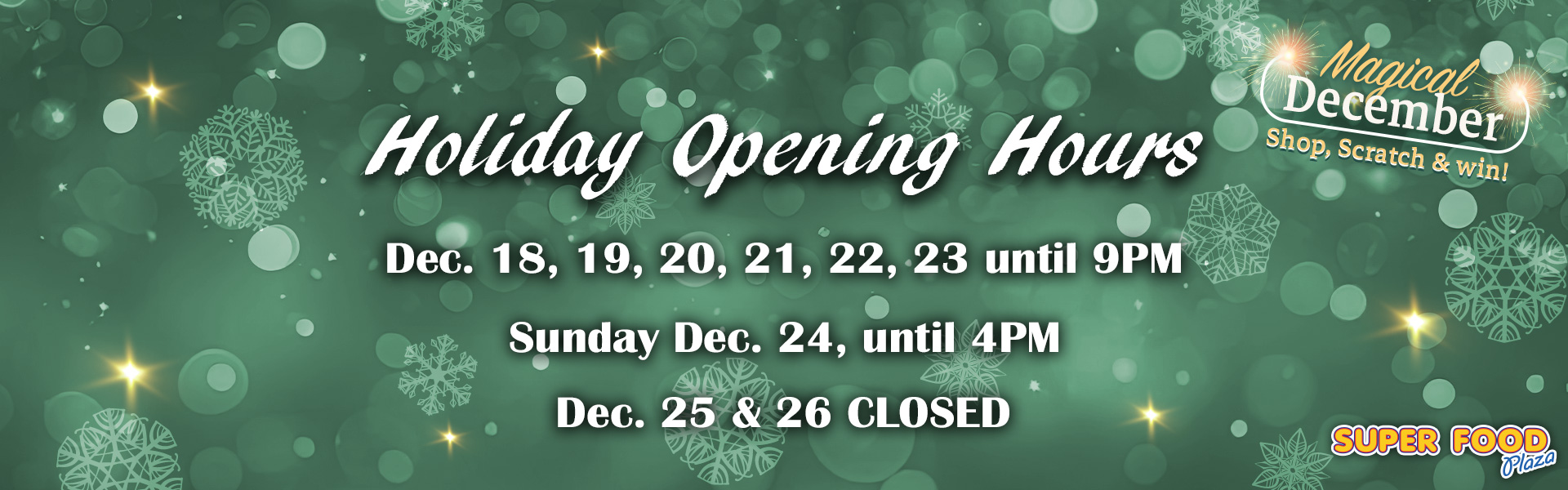 Super Food Plaza - Opening Hours